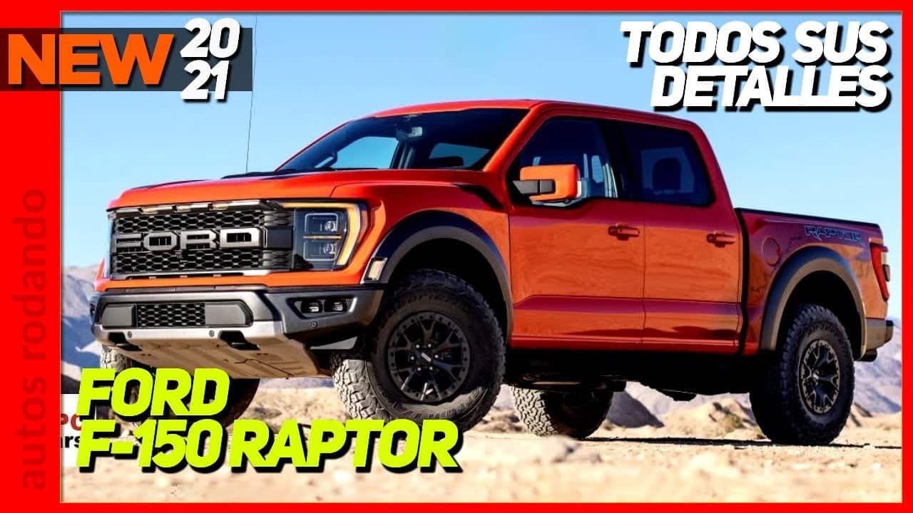 NUEVA FORD F-150 RAPTOR HA SIDO PRESENTADA